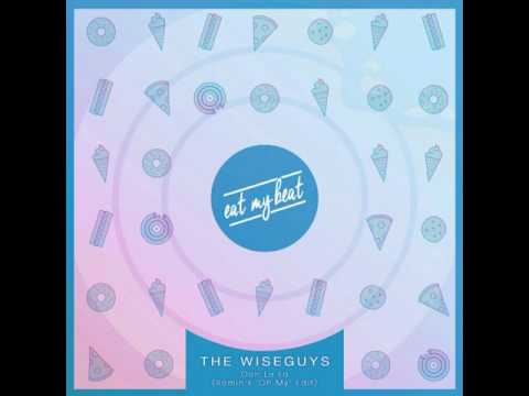 The Wiseguys - Ooh La La (Ramin’s ‘Oh My’ Edit)