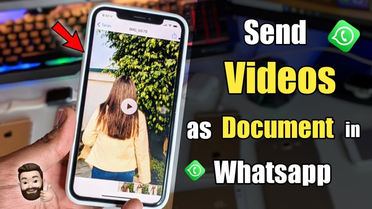 How to send Videos as document in Whatsapp || Send High Quality videos ...