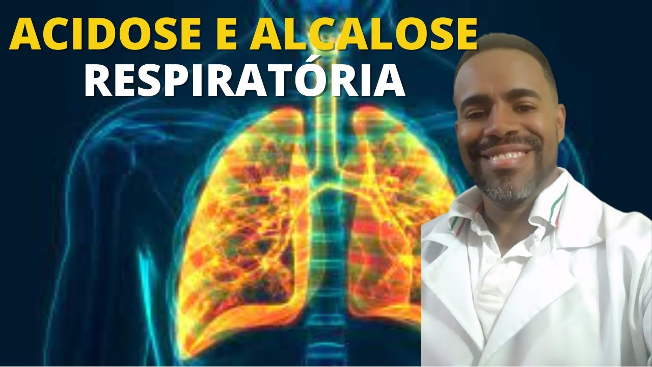 Acidose e Alcalose Respiratória vídeo aula completa - YouTube