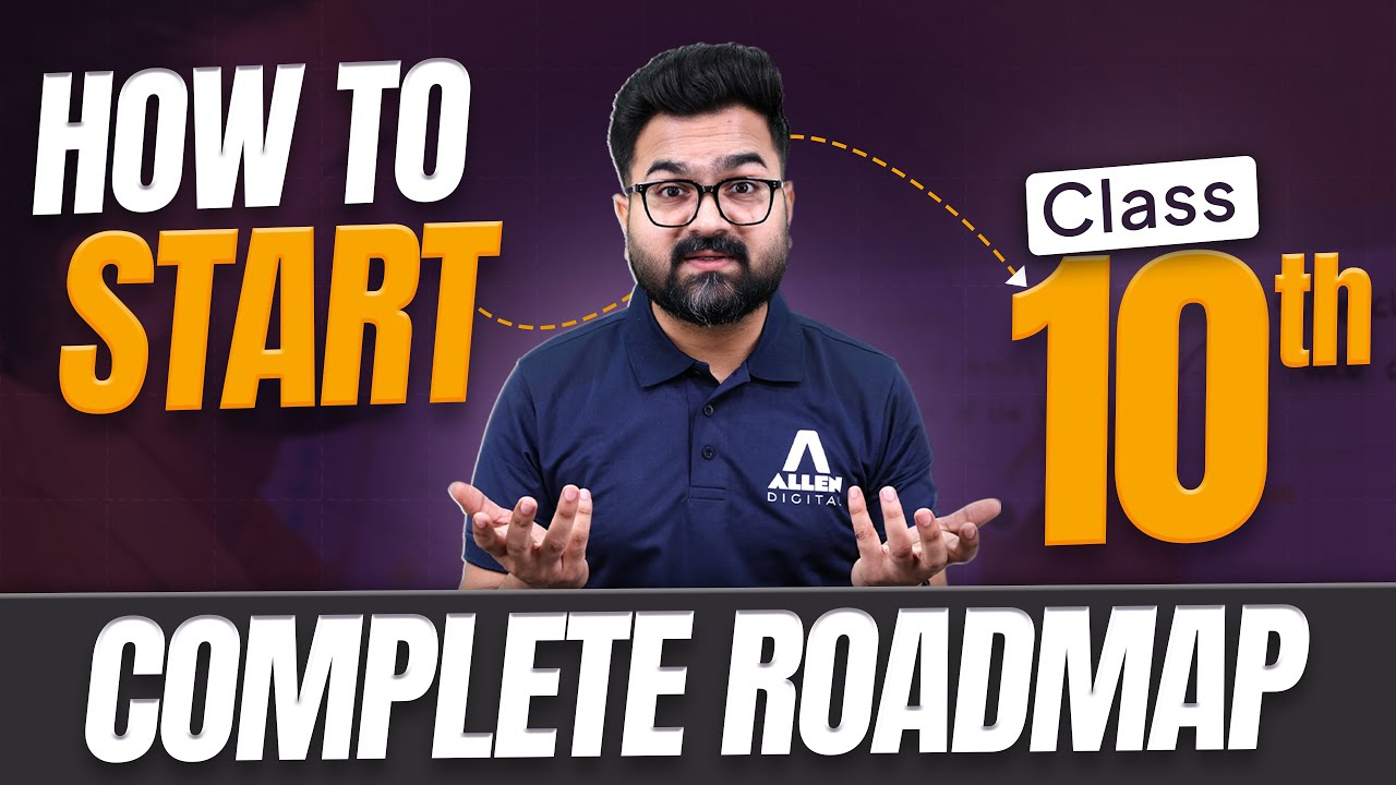 How to Start Class 10th to Score 95% ? Complete Roadmap for Class 10 🔥 ...