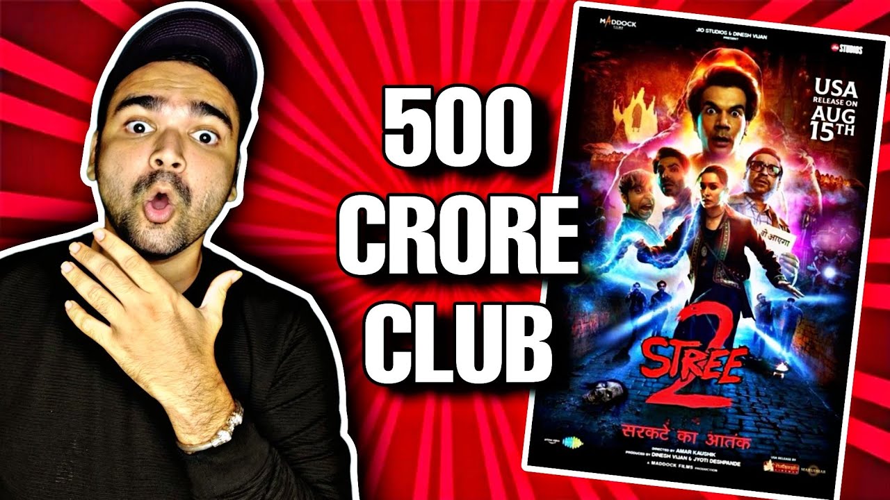 STREE 2 BOX OFFICE COLLECTION - YouTube