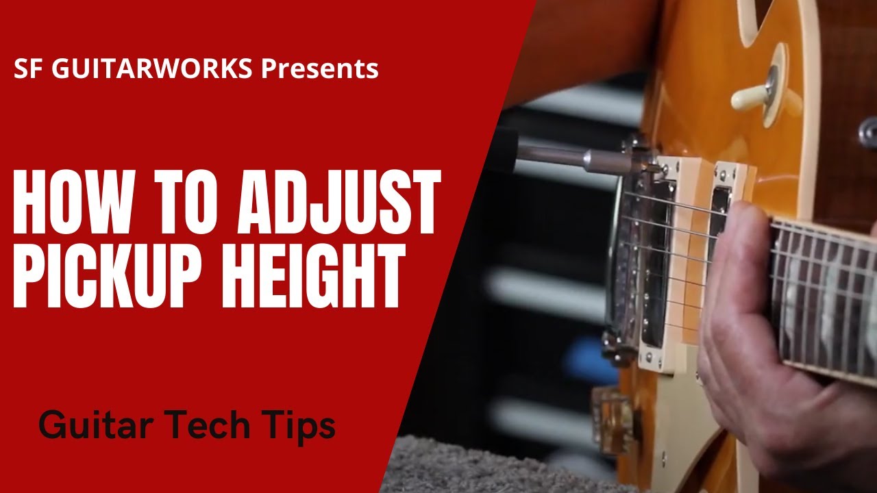 How to Adjust Pickup Height - YouTube