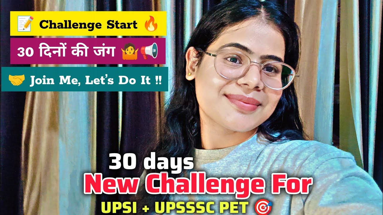 New 30 days challenge 😍| Upsi + UPSSC PET study challenge |30 days mai sb cover krege🎯# ...