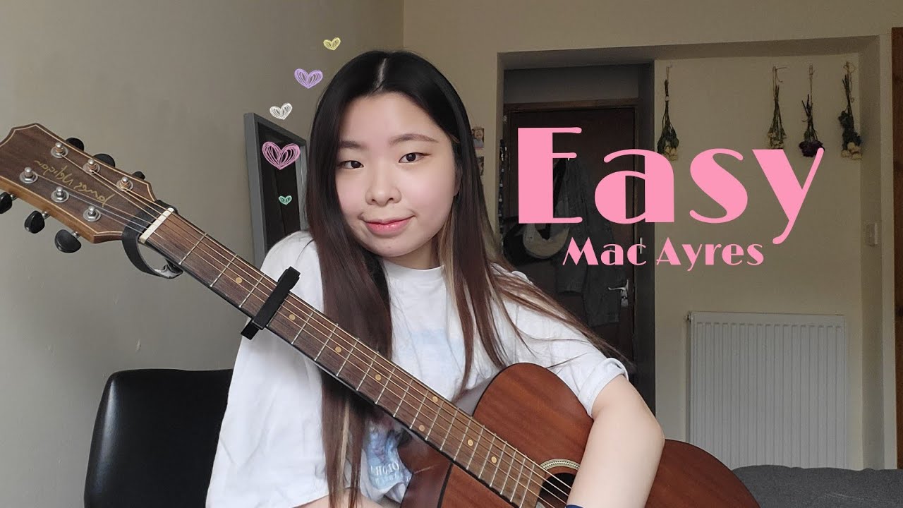 Easy - Mac Ayres [acoustic cover] - YouTube