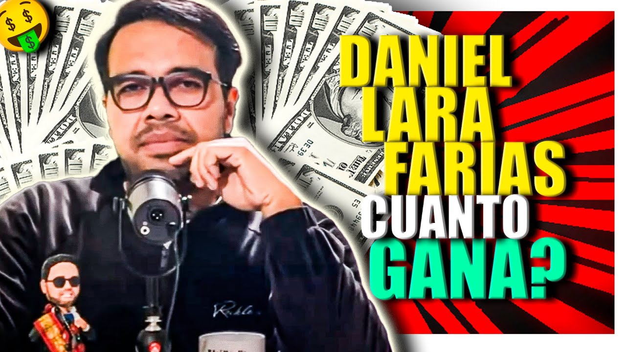 🤑 DANIEL LARA FARIAS CUANTO DINERO GANA EN YOUTUBE | cuanto GANA un ...