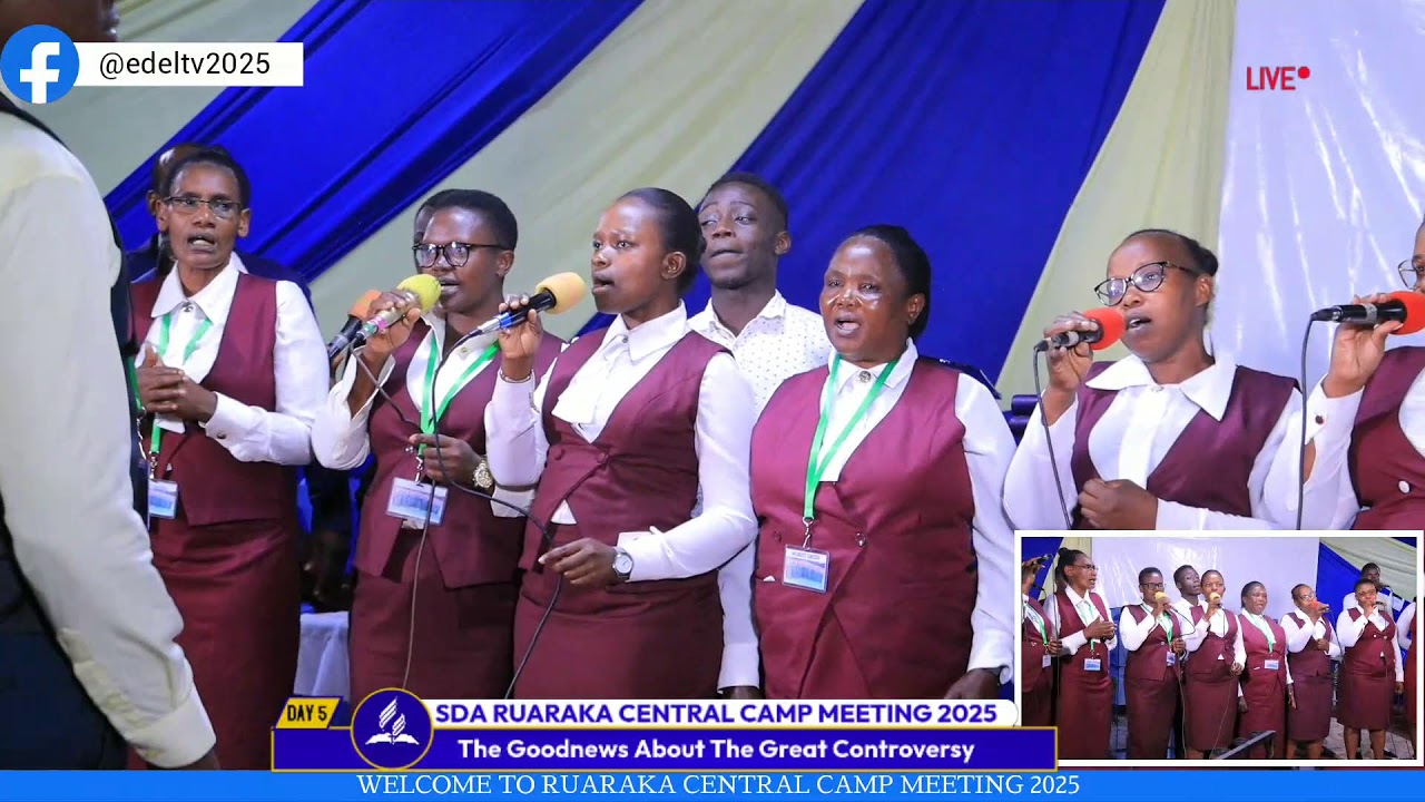 SDA RUARAKA CENTRAL CAMP MEETING 2025. - YouTube