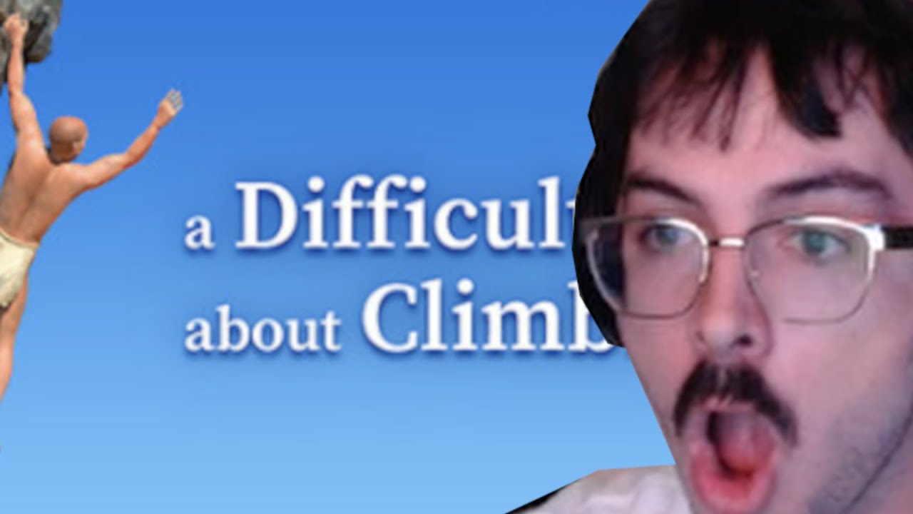 THIS GAME SHATTERED MY WILL TO EXIST (A Difficult Game About Climbing ...