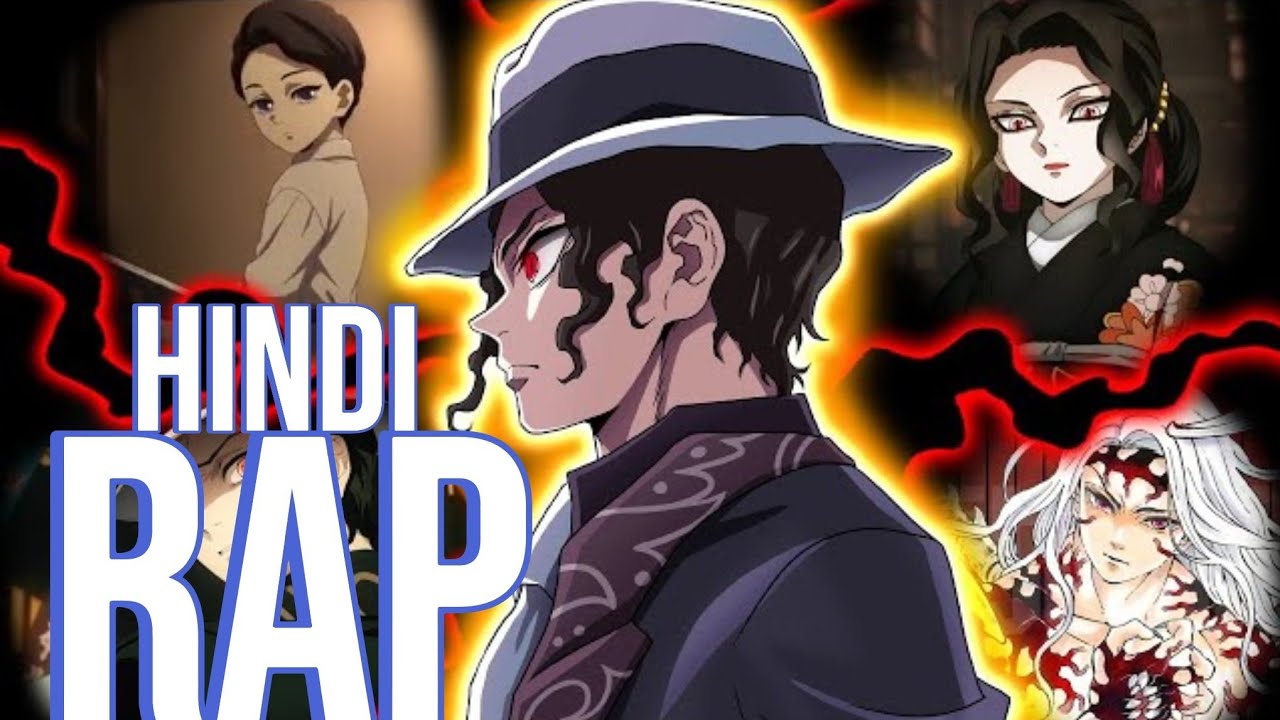 "Muzan Hindi Rap | Demon Slayer Hindi Rap | Kibutsuji Muzan's Story ...