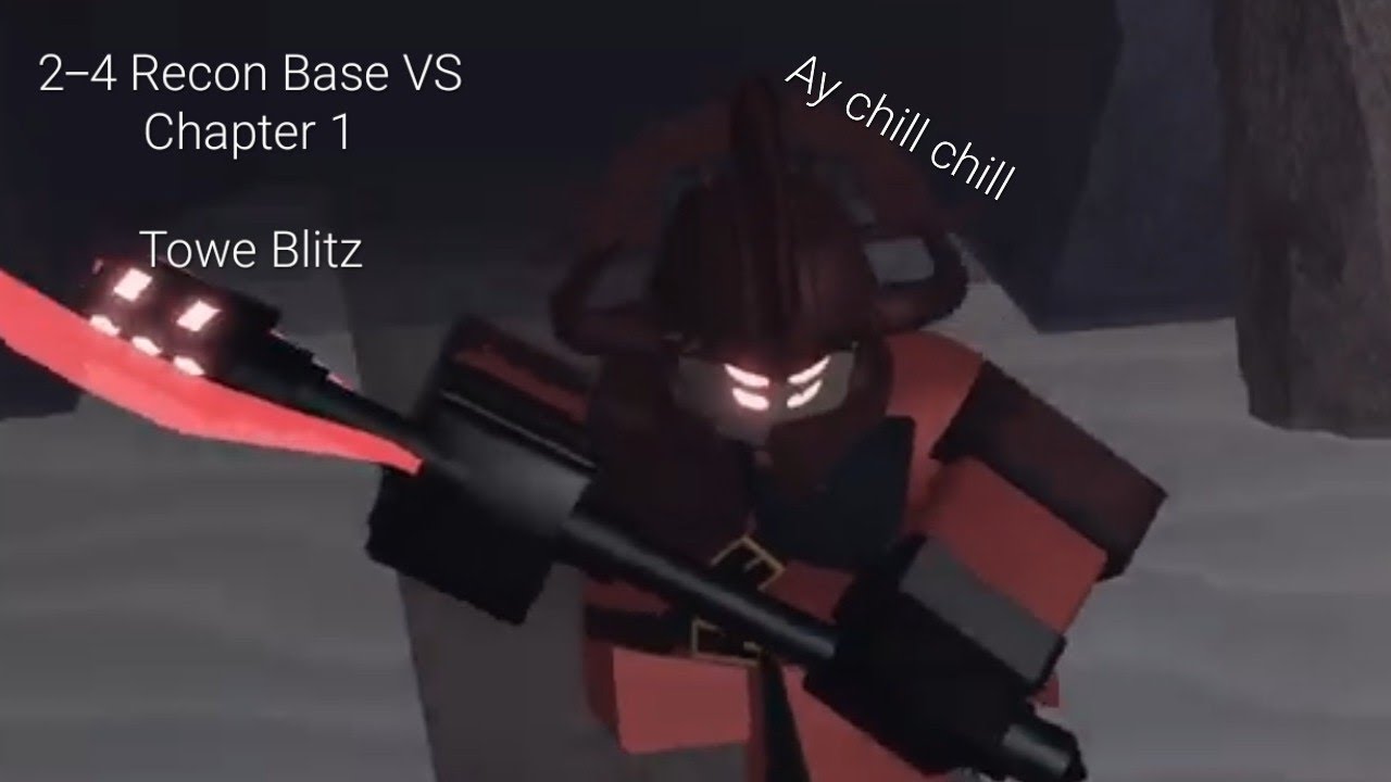 2-4 Recon Base VS Chapter 1! Tower Blitz - YouTube