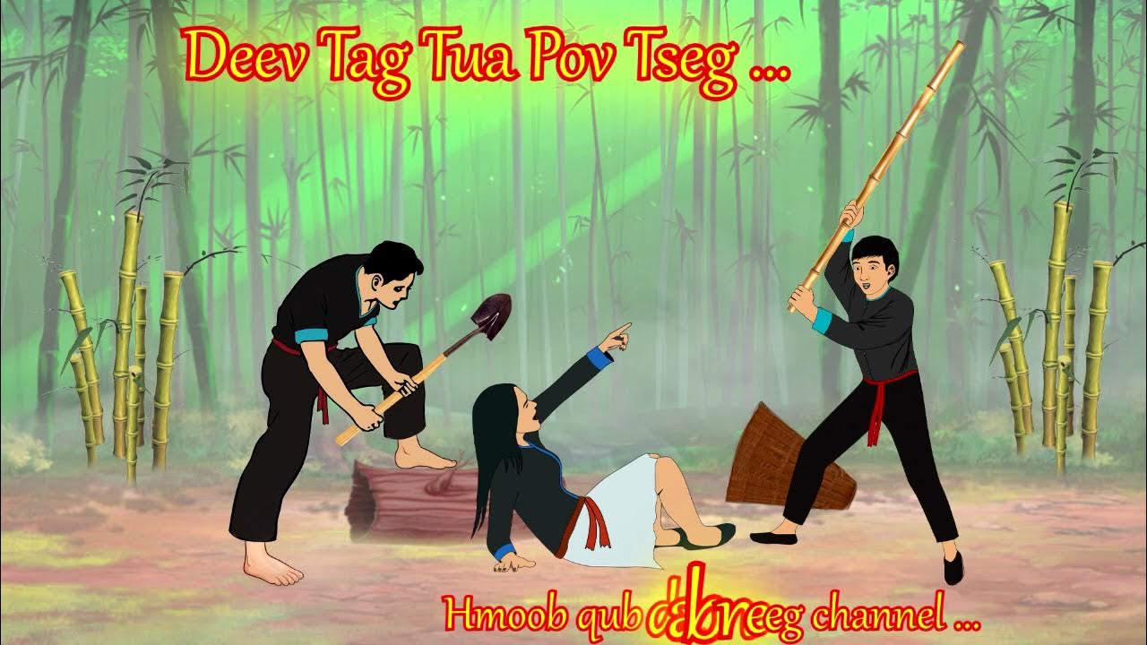 Deev tag tua pov tseg 26/11/2021 - YouTube