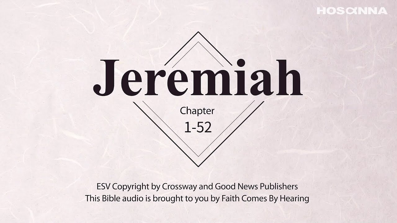 Book of Jeremiah | Audio Bible with text (ESV) - YouTube