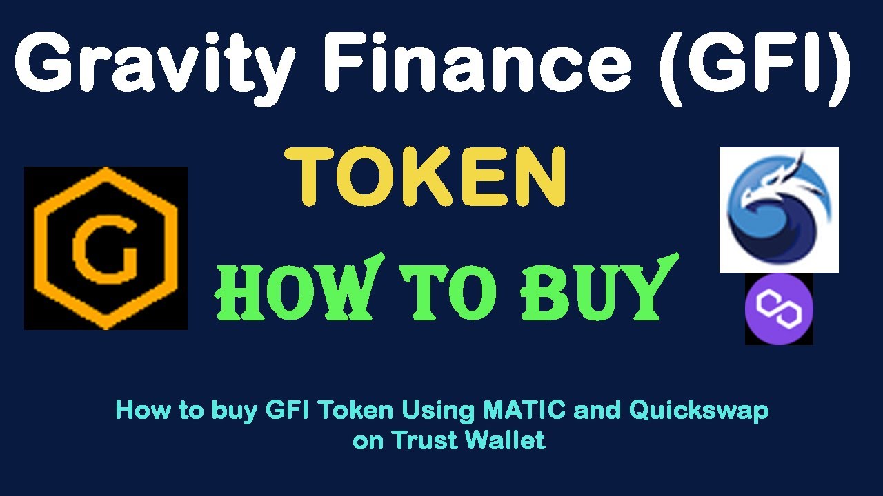 How to Buy Gravity Finance Token (GFI) Using MATIC and Quickswap On ...