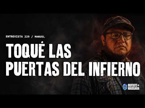 229. Toqué las puertas del infierno por mi drogadicción / Manuel