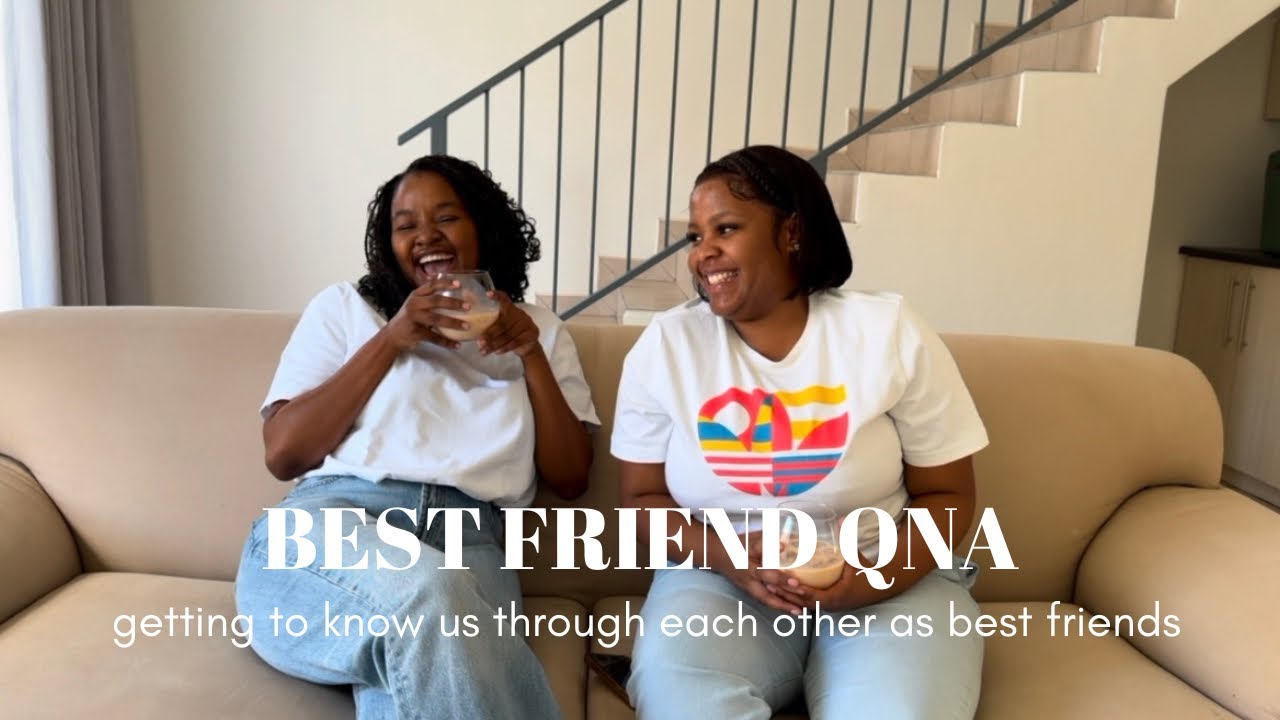 BEST FRIEND Q&A | get to know us | unspoken truths + more - YouTube