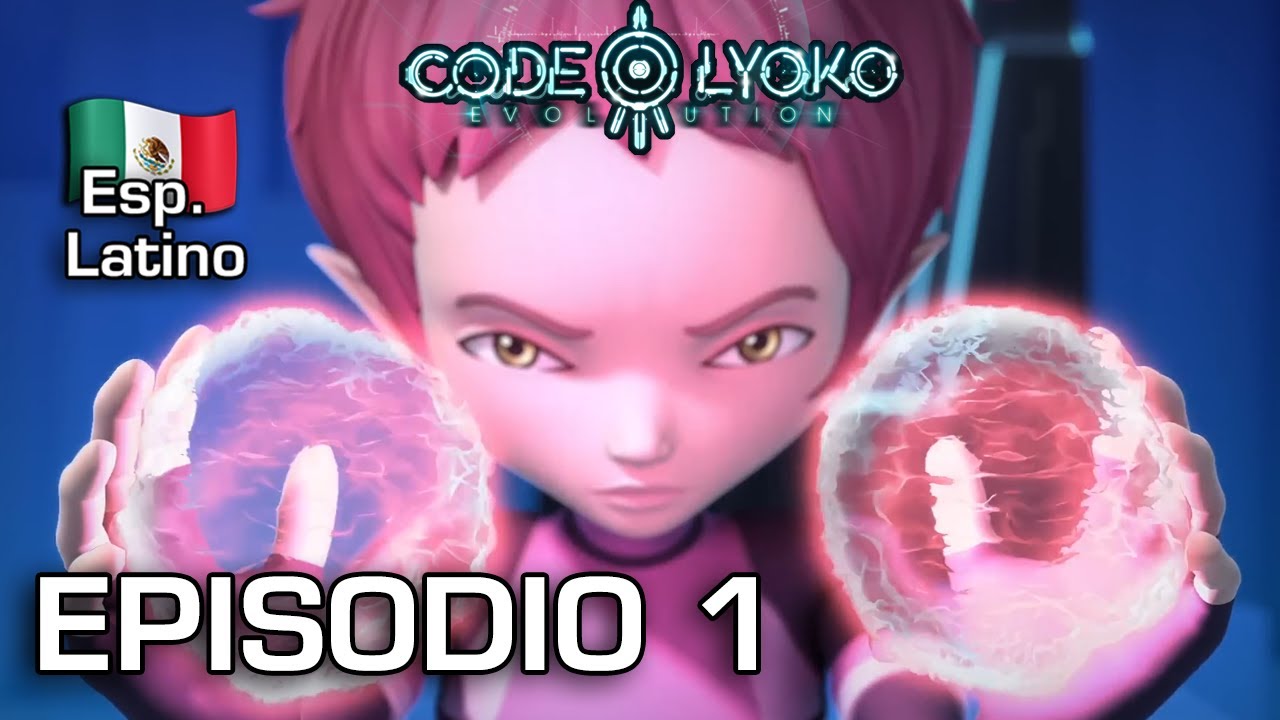 Code Lyoko Evolution - Episodio 1 (Español Latino) - YouTube