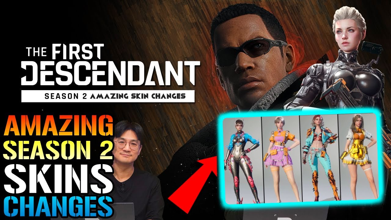 The First Descendant: HUGE Changes To SKINS! Season 2 Start Time & More ...
