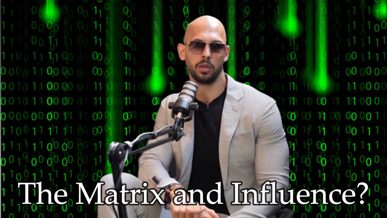 Andrew Tate, The Matrix and Its Influence on modern Society - YouTube