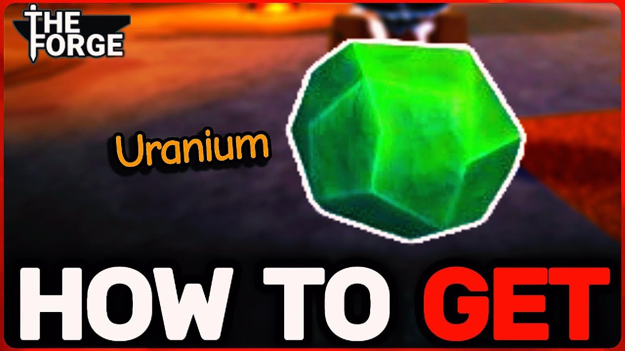 How To GET URANIUM in THE FORGE! | Roblox - YouTube