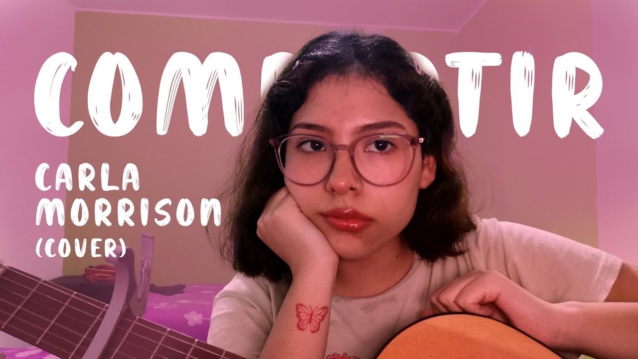 Compartir - Carla Morrison (Cover) - YouTube