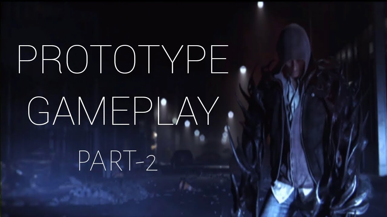Prototype Gameplay #Part-2 - YouTube