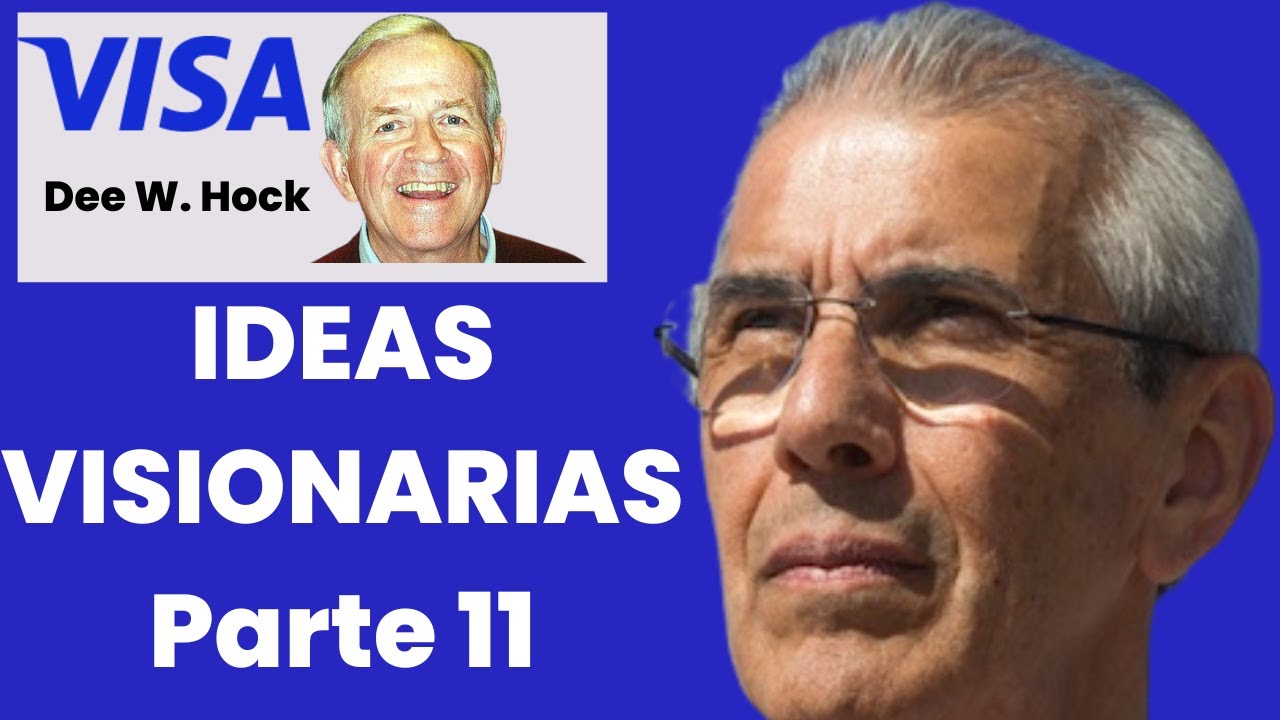 Ideas Visionarias Parte 11. Biografía de Dee Hock Fundador de VISA, la ...