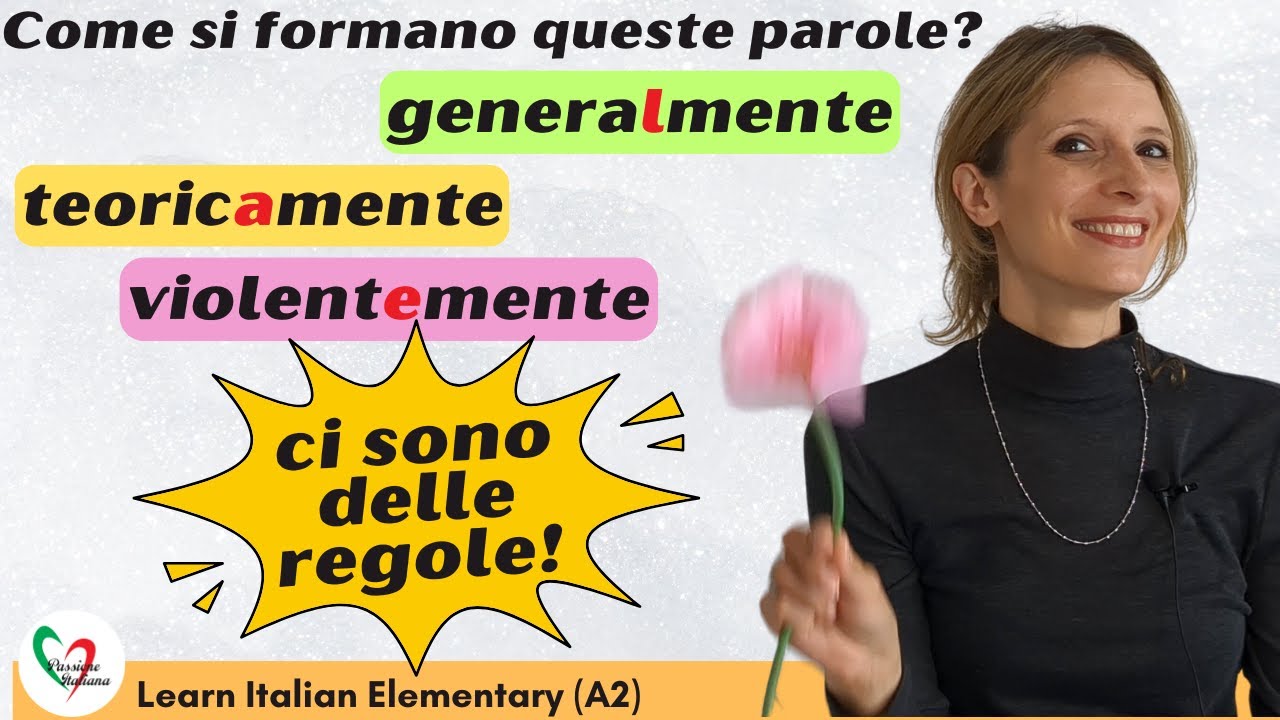 33. Learn Italian Elementary (A2): Conoscete le regole per formare gli ...