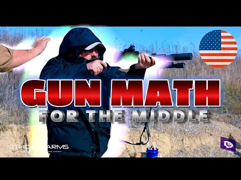 Ethical Arms Presents: Gun Math for the Middle 🇺🇸 - YouTube