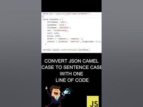 JSON Camel Case to Sentence Case - One Line of code - JavaScript - YouTube