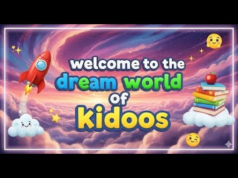 Hello Kids welcome to ~ The Dream Land Of Kiddos - YouTube