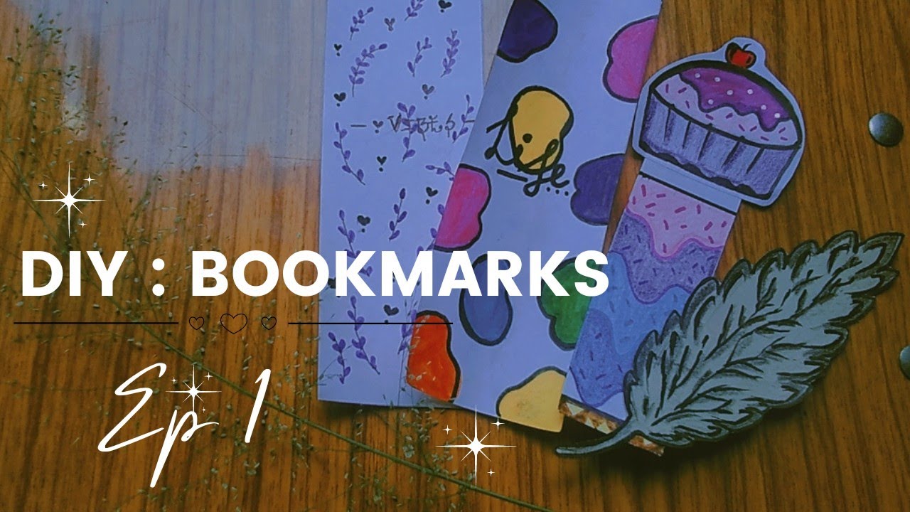 Let's create bookmarks l DIY: bookmarks l ep 1 l DIY l easy to recreate ...