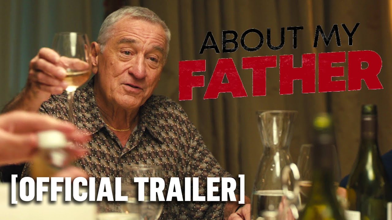 About My Father - Official Trailer Starring Robert De Niro & Kim ...