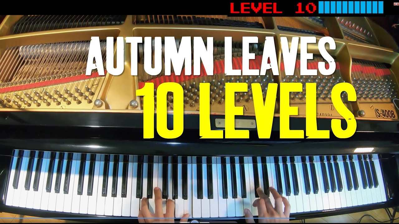 Autumn Leaves Tutorial in 10 LEVELS of DIFFICULTY - YouTube