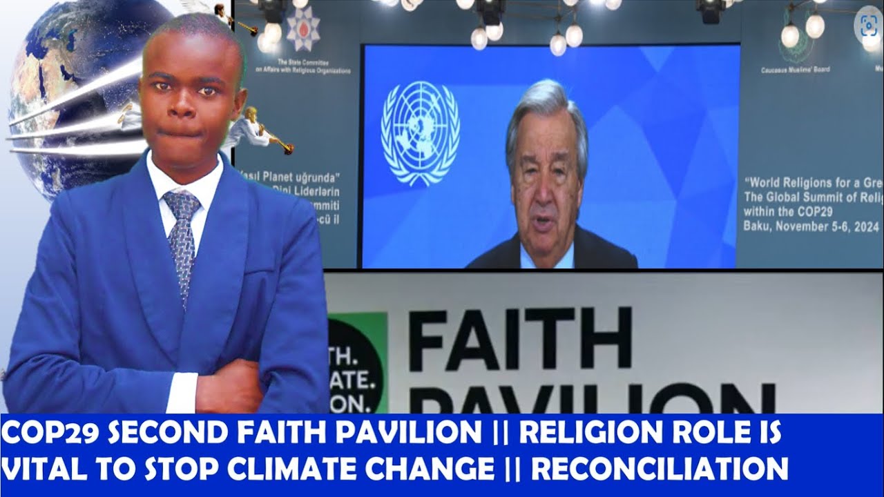 Cop29 Second Faith Pavilion || Religious Leaders Demand Radical Step ...