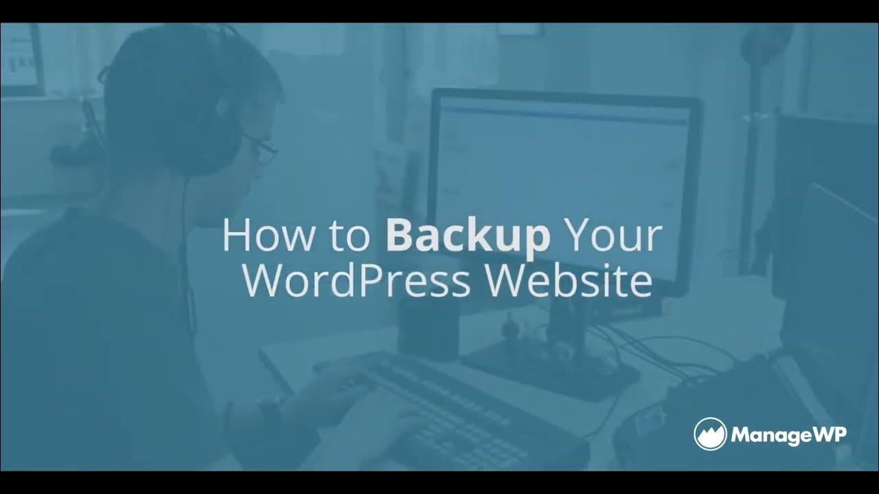How to Backup Your WordPress Website with ManageWP - YouTube