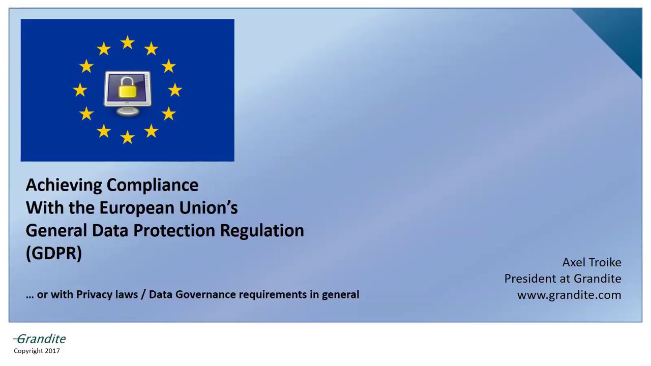 Achieving Compliance With The European Union s General Data Protection achieving-compliance-with-the-european-union-s-general-data-protection
