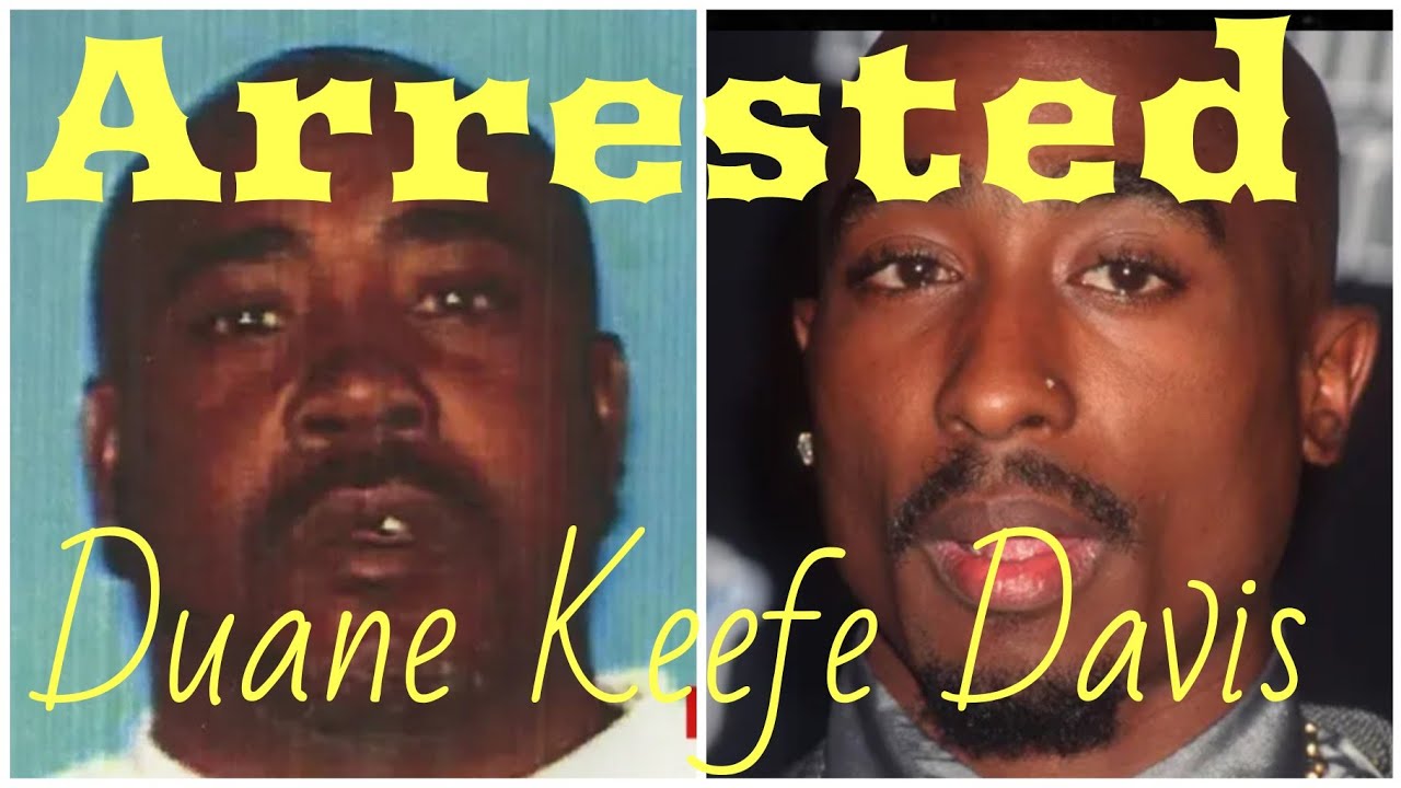 TUPAC gets justice 27 years later. Duane Keith Davis ARRESTED. TOLD ON ...