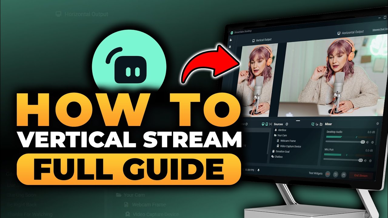 How To Vertical Stream On Streamlabs (FAST & EASY) | 100% WORKS ...