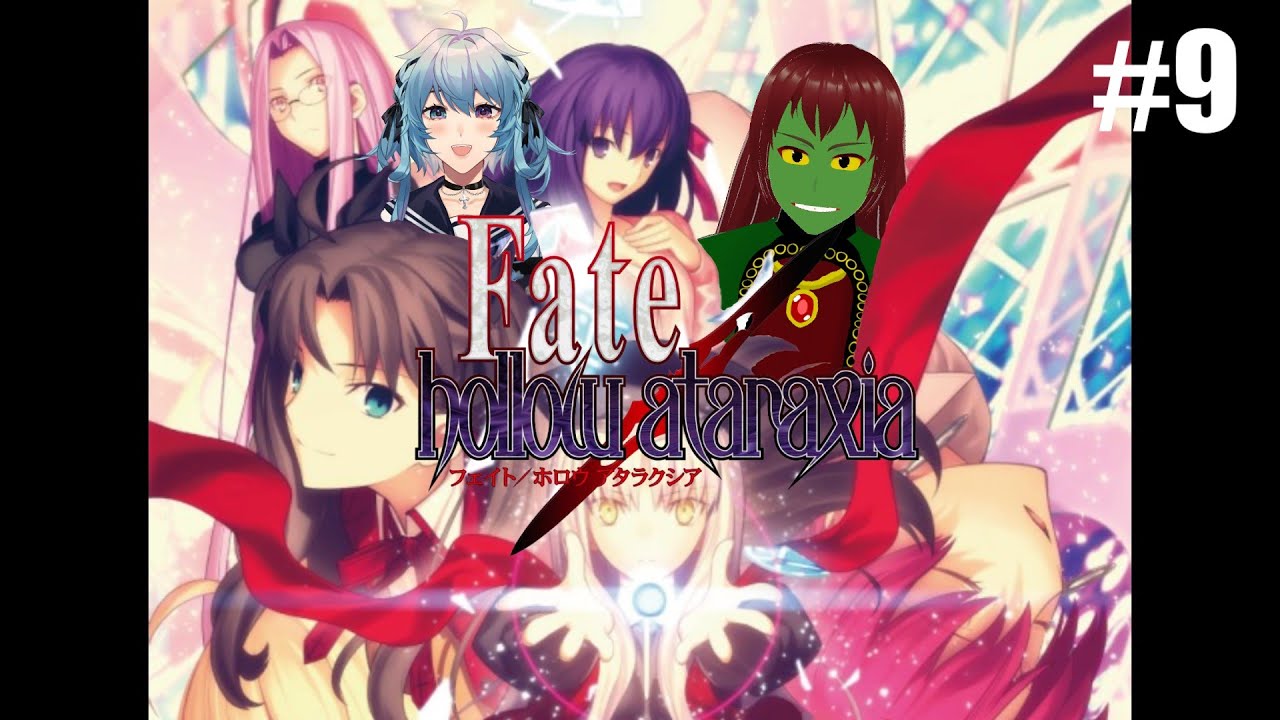 Fate/hollow ataraxia stream 9: back to the plot (ft ...