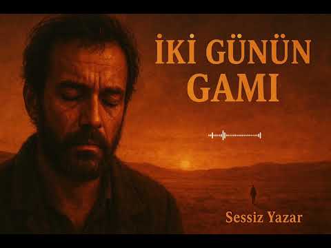 İki Günün Gamı: \