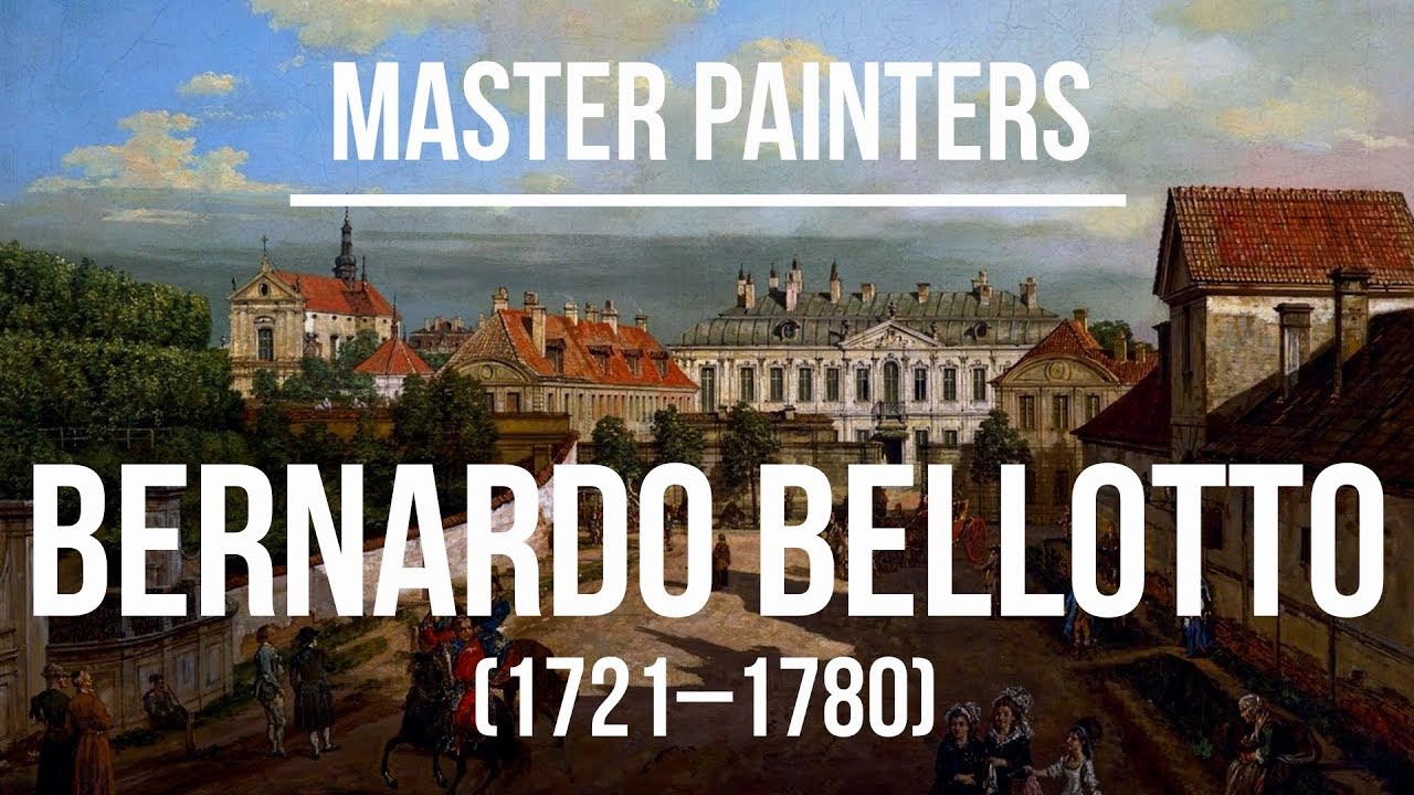 Bernardo Bellotto (1721–1780) A colection of paintings 4K Ultra HD ...