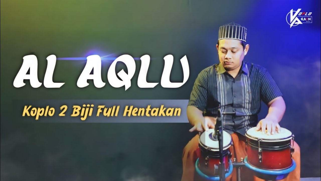 SHOLAWAT KOPLO - AL AQLU ( AUDIO JERNIH 2023 ) - YouTube