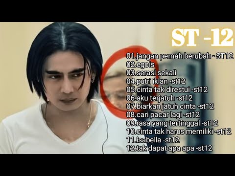 Full album st -12 terbaru 2024 - YouTube