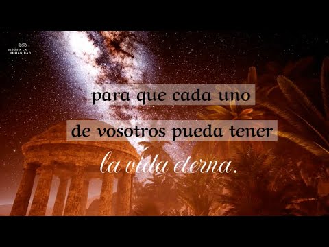 El Regalo de la Vida Eterna (Spanish) - YouTube