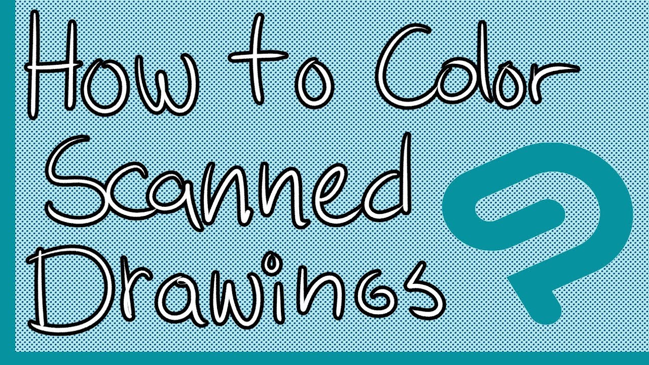 Clip Studio How To Color Scanned Drawings In 1 Minute Or Less YouTube clip-studio-how-to-color-scanned-drawings-in-1-minute-or-less-youtube