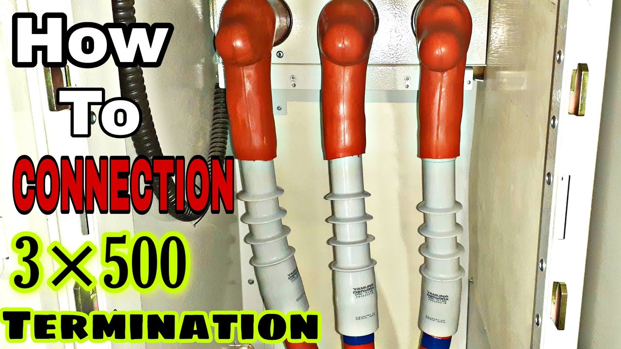 3×500mm Cable Termination In 4way Joint And Connections Electrical ...