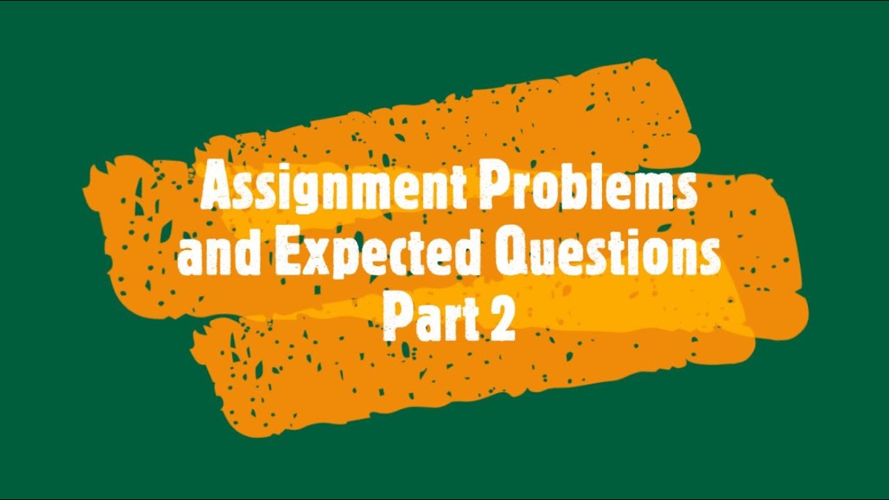 Assignment Solutions Part 2 Youtube