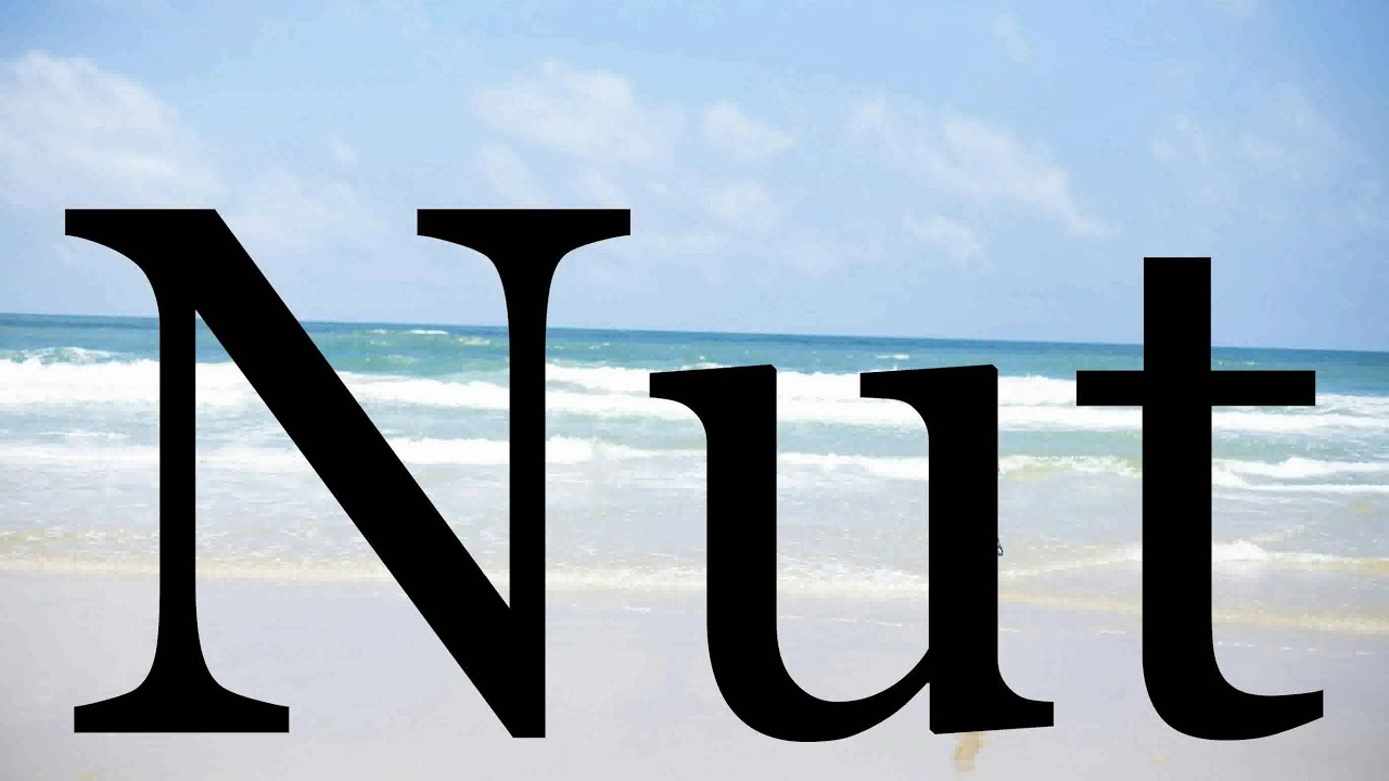 How To Pronounce Nut🌈🌈🌈🌈🌈🌈Pronunciation Of Nut - YouTube