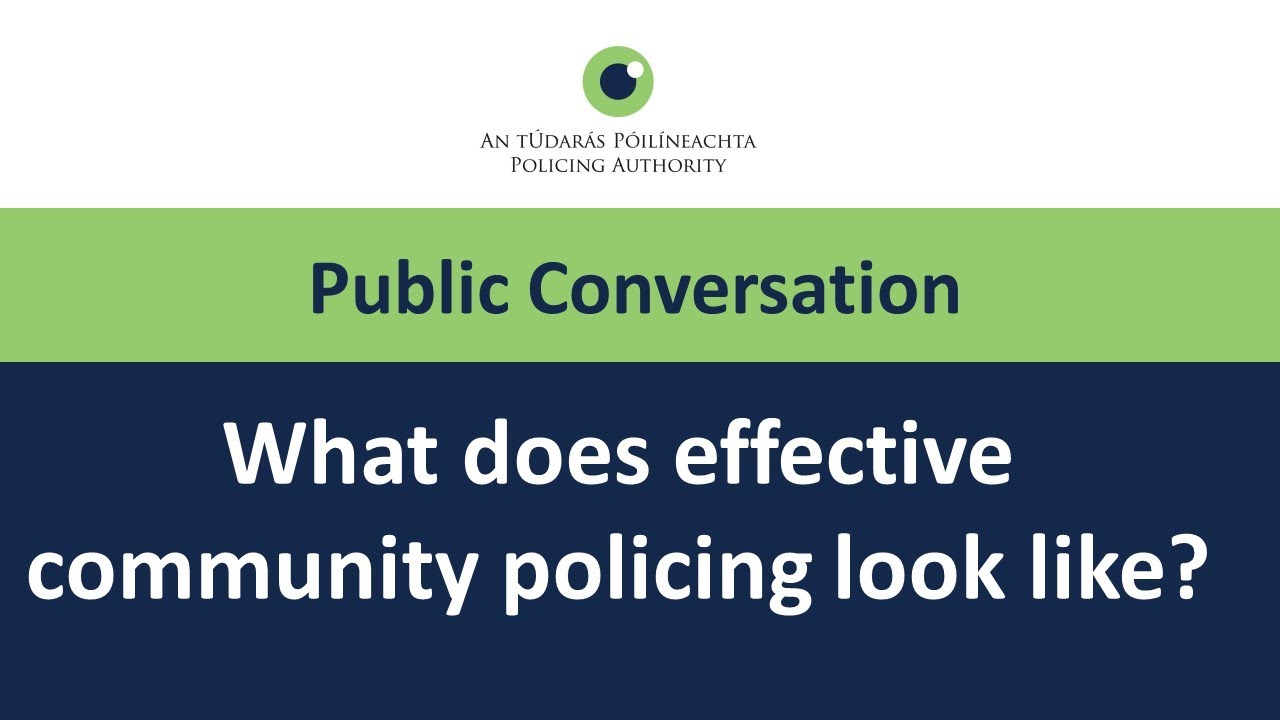 Public Conversation: What does effective community policing look like ...