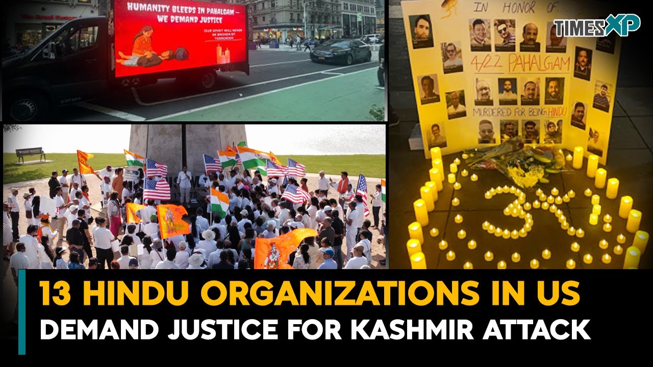 13 Hindu Organizations In The US Demand Justice For Pahalgam Attack In ...