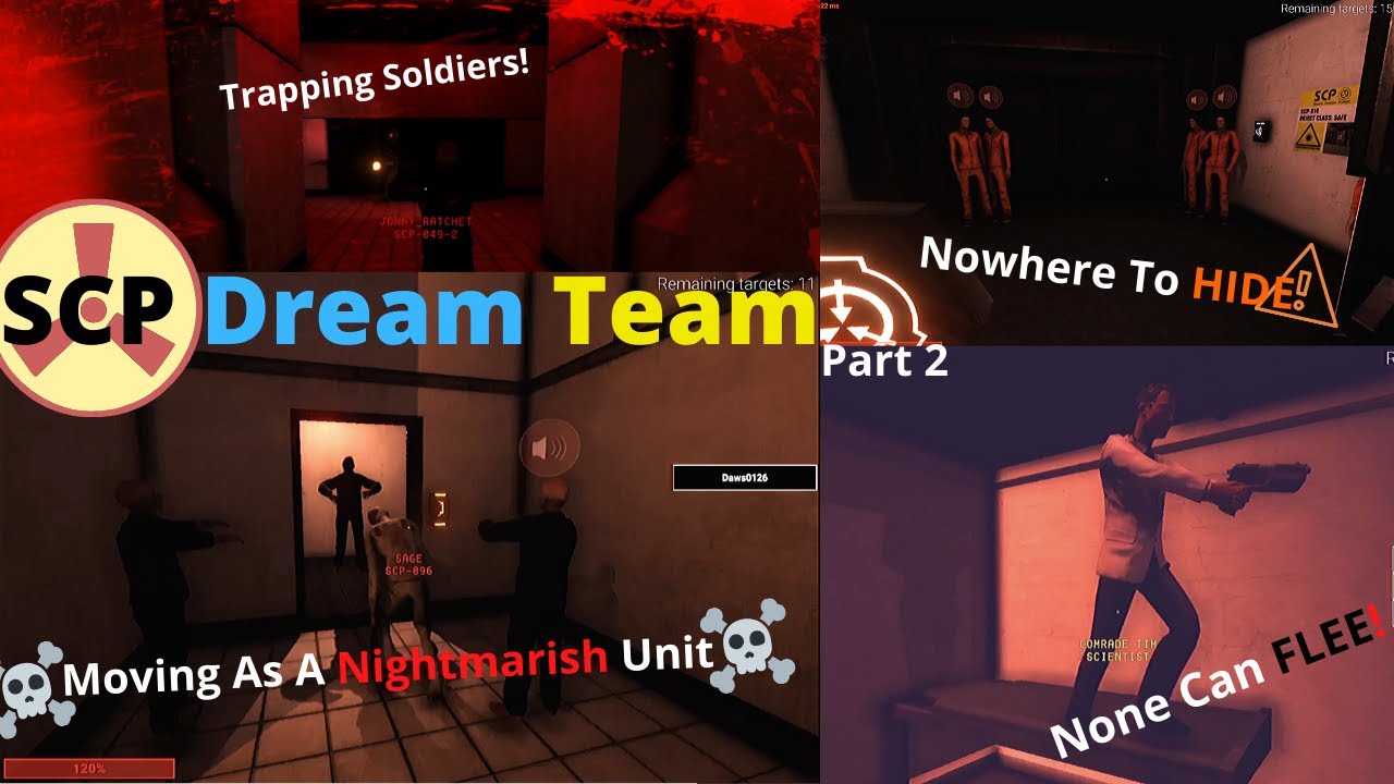 SCP Dream Team Part 2 (The NUT!) - YouTube
